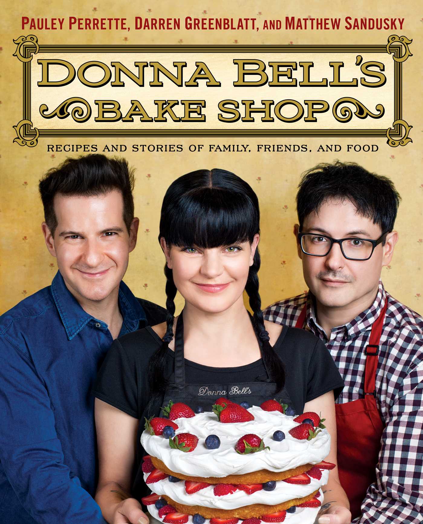 Donna Bells Bake Shop Book By Pauley Perrette Darren Greenblatt