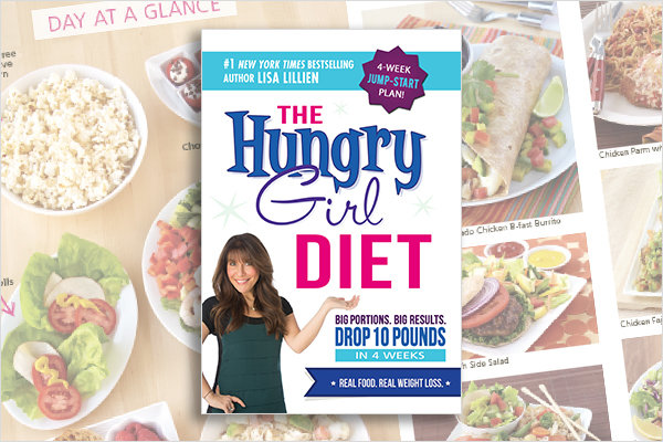 The Hungry Girl Diet Big Portions Big Results Drop 10 Pounds In 4