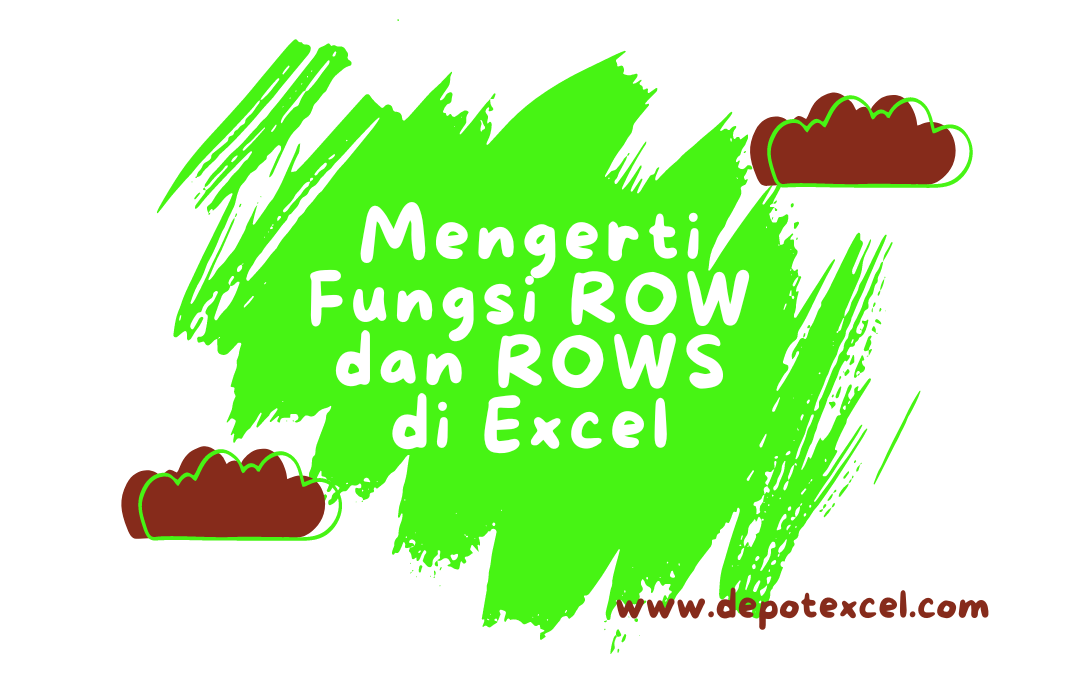 Contoh Fungsi Row Dan Rows Di Excel Depot Excel