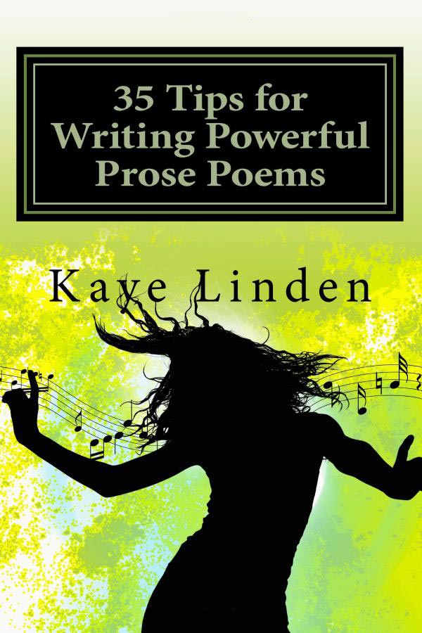 Prose Poems Kaye Linden